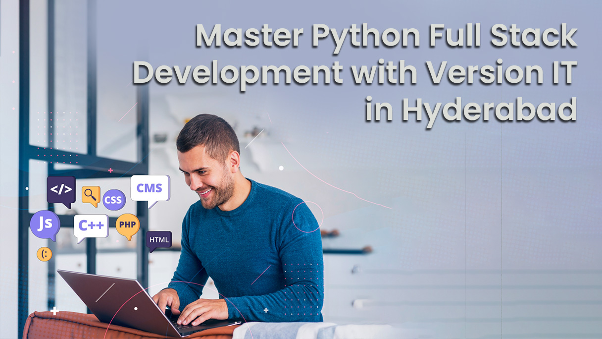 Learn to Become a Modern Python Developer with Full Stack Training in Hyderabad - Best Software ...